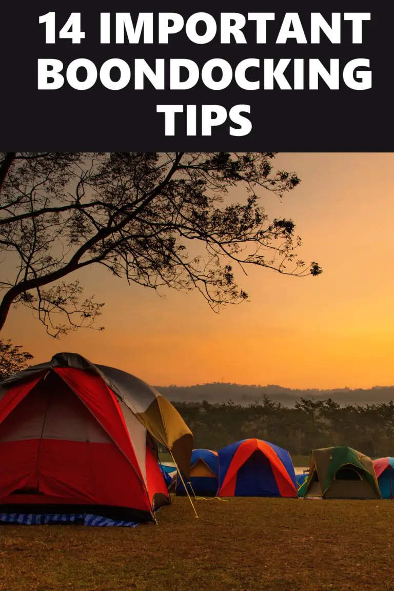 14 Top Must Know Boondocking Tips For Beginners